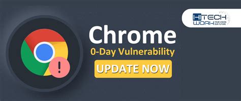 Google Issues Critical Chrome Update To Address Zero Day Vulnerability Exploited In Wide