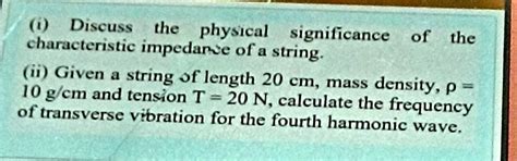 solved i discuss the physical significance of characteristic impedance