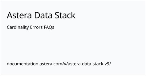 Cardinality Errors Faqs Version 9 Astera Data Stack