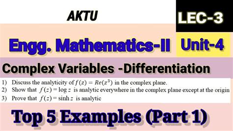 Lec 3 Unit4 Examples Based Upon C R Equations Part 1 Complex