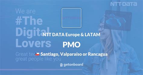 pmo at ntt data europe and latam chile get on board