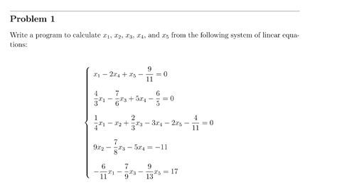 Solved Write A Program To Calculate The Following System Of