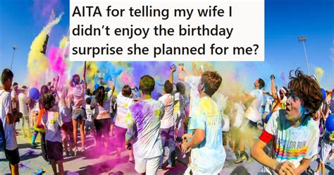 His Wife Planned A Birthday Trip For Him But None Of The Events Were Things He Would Enjoy So