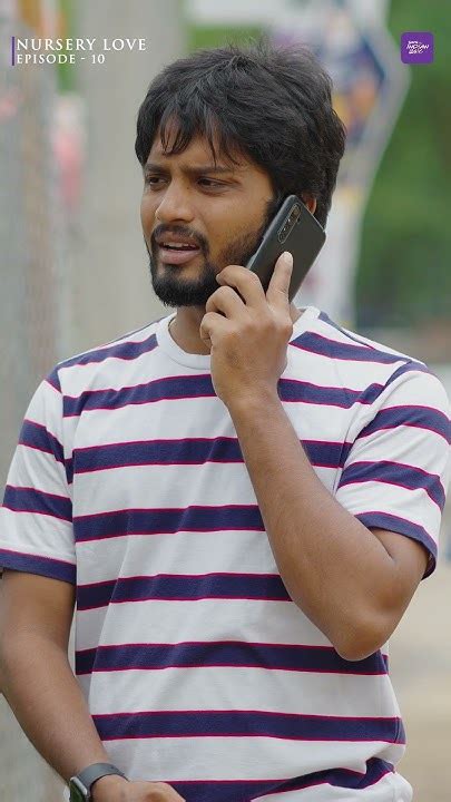 Nurserylove Episode 10 Shortseries Shorts Youtubeshorts Southindianlogic Youtube