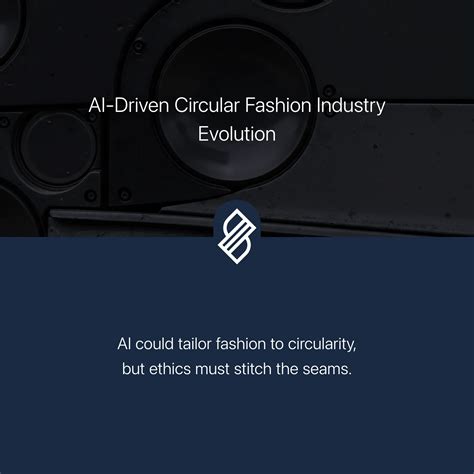 Ai Driven Circular Fashion Industry Evolution → Scenario