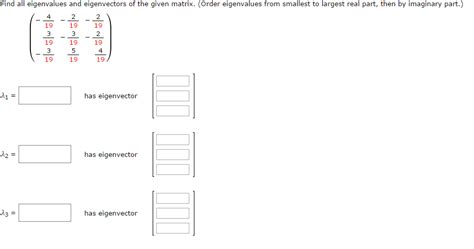 Solved Find A Eigenvalues And Eigenvectors Of The Given