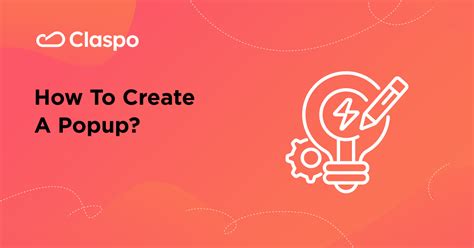 How To Create A Pop Up Claspo Io