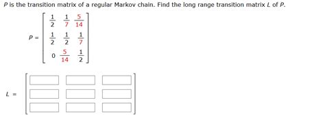 P Is The Transition Matrix Of A Regular Markov Chain Chegg