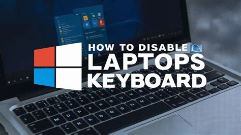 How To Disable Laptop Keyboard In Windows Keyboard Laptops Pc Disabling Your Laptop Keyboard