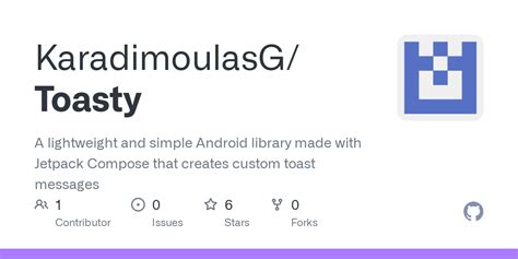 GitHub KaradimoulasG Toasty A Lightweight And Simple Android Library Made With Jetpack