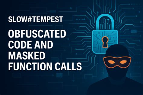 Slowtempest Advanced Obfuscation Evades Static Analysis With Cfg