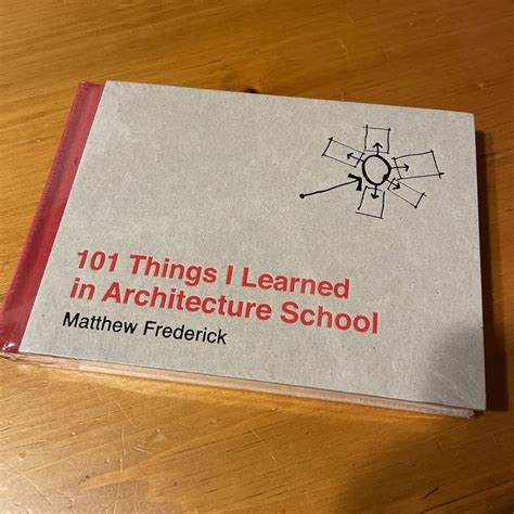 101 Things I Learned In Architecture School
