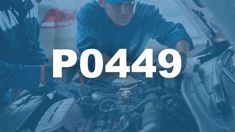 Código P0449 Obd2 Descripción Causas Y Soluciones