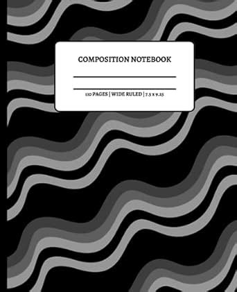 Black Composition Notebook Wavy Aesthetic Wide Ruled 7 5 X 9 25 Cute Composition