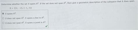 solved determine whether the set s ﻿spans r2 ﻿if the set