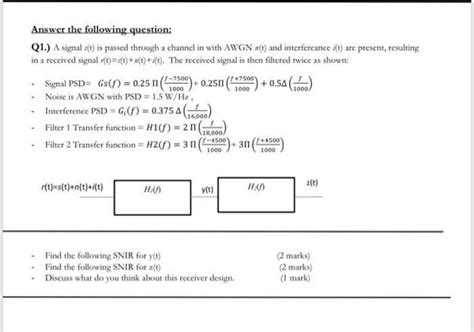 Solved Answer The Following Question Q A Signal St Is Chegg Com