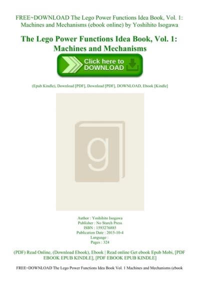 FREE DOWNLOAD The Lego Power Functions Idea Book Vol 1 Machines And Mechanisms Ebook Online
