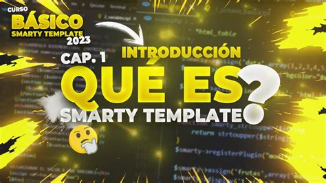 Curso Básico De Php Smarty Template Qué Es Smarty Template Youtube
