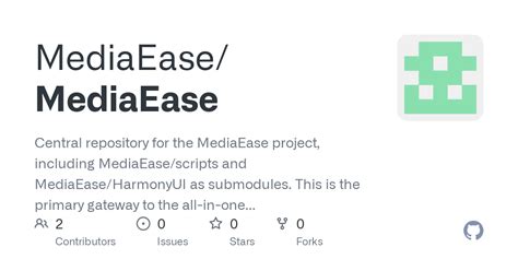 Github Mediaeasemediaease Central Repository For The Mediaease Project Including Mediaease