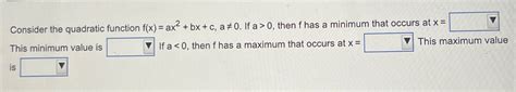 Solved Consider The Quadratic Function F X Ax2 Bx C A≠0
