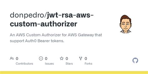 Github Donpedrojwt Rsa Aws Custom Authorizer An Aws Custom Authorizer For Aws Gateway That