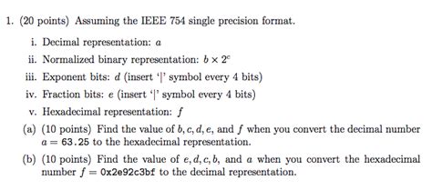 Solved 1 20 Points Assuming The Ieee 754 Single Precision