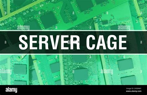 Server Cage Text Written On Circuit Board Electronic Abstract