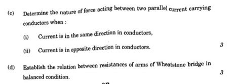 C Determine The Nature Of Force Acting Between Two Parallel Current Car