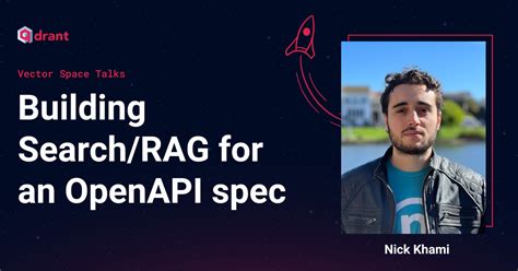 Building Searchrag For An Openapi Spec Nick Khami Vector Space