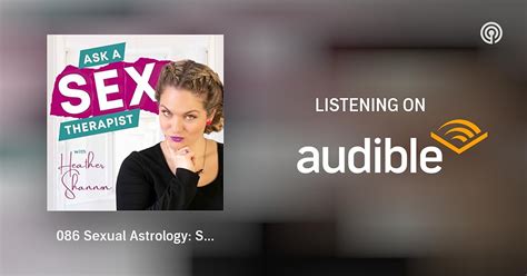 086 Sexual Astrology Sex And Your Stars With Author Stefanie Iris Weiss Ask A Sex Therapist