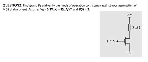 Solved QUESTION Find Io And Vo And Verify The Mode Of Chegg Com