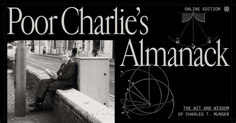 Poor Charlies Almanack The Essential Wit And Wisdom Of Charles T Munger