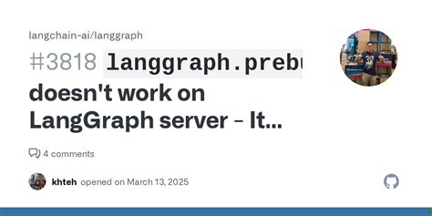 `langgraphprebuiltcreatechatagent` Doesnt Work On Langgraph Server It Worked After