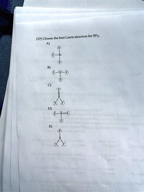 Choose The Best Lewis Structure For Bf3 127 I Bf 57117