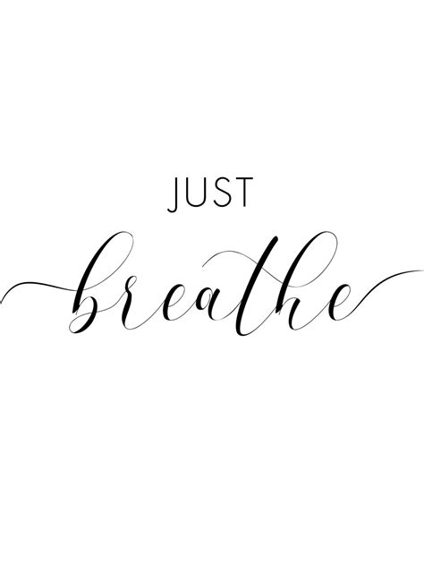 Just Breathe