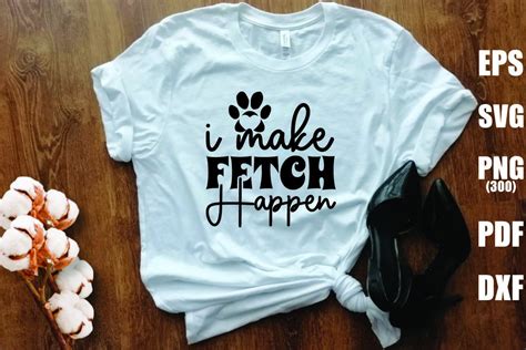 i make fetch happen graphic by vintage · creative fabrica