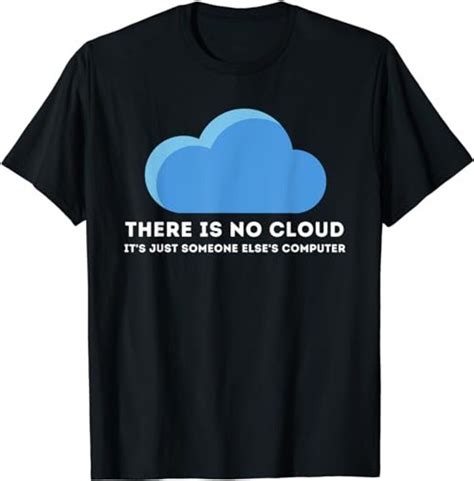 There Is No Cloud Computer Science Programmer And Coding Etsy