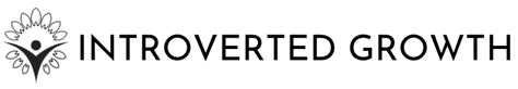 Is Introversion Genetic Introverted Growth