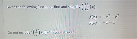 solved given the following functions find and simplify