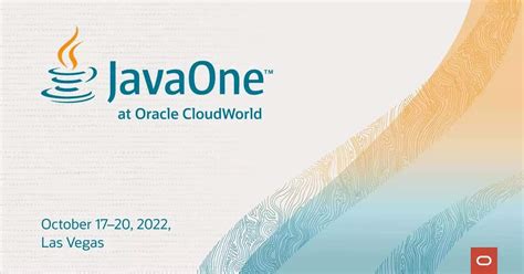 Javaone 2021 Everything You Might Have Missed In Java In 2022 Jvm