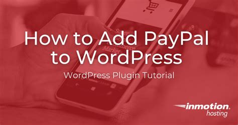How To Add PayPal To WordPress