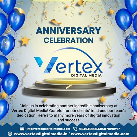 Vertexdigitalmedia Anniversarycelebration Digitalinnovation Thankyou Digitalmarketing
