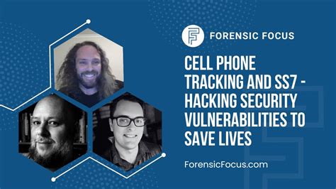 cell phone tracking and ss7 hacking security vulnerabilities to save lives youtube