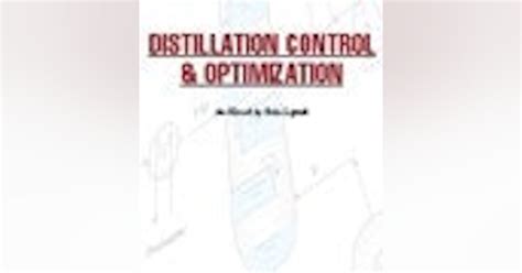 process automation control distillation control and optimization