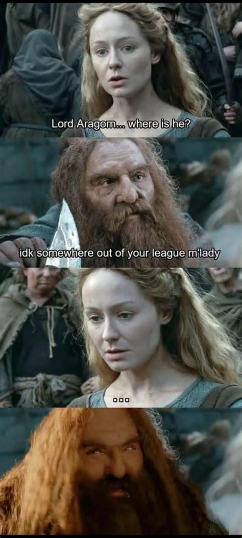 Oh Gimli Rlotrmemes