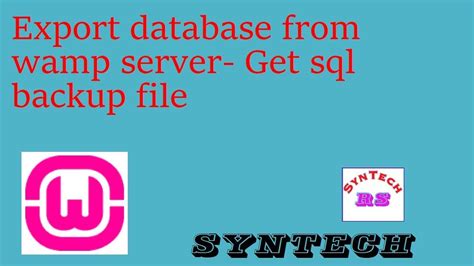 How Export Wamp Server Data Base Youtube