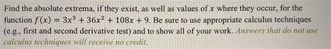 Solved By An Expert Find The Absolute Extrema If They Exist As Well As