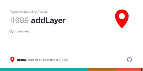 addlayer · issue 689 · flutter mapbox gl maps · github