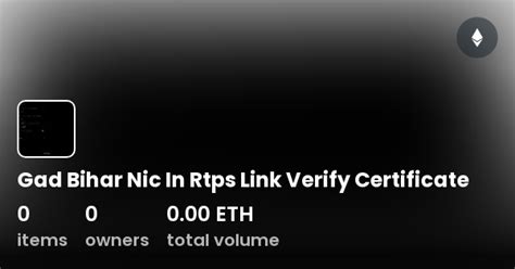 Gad Bihar Nic In Rtps Link Verify Certificate Collection Opensea