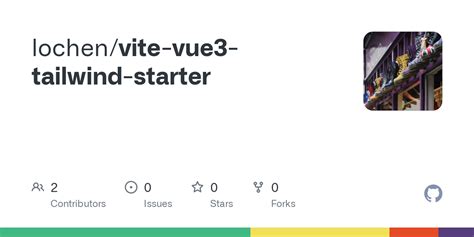 GitHub Lochen Vite Vue Tailwind Starter